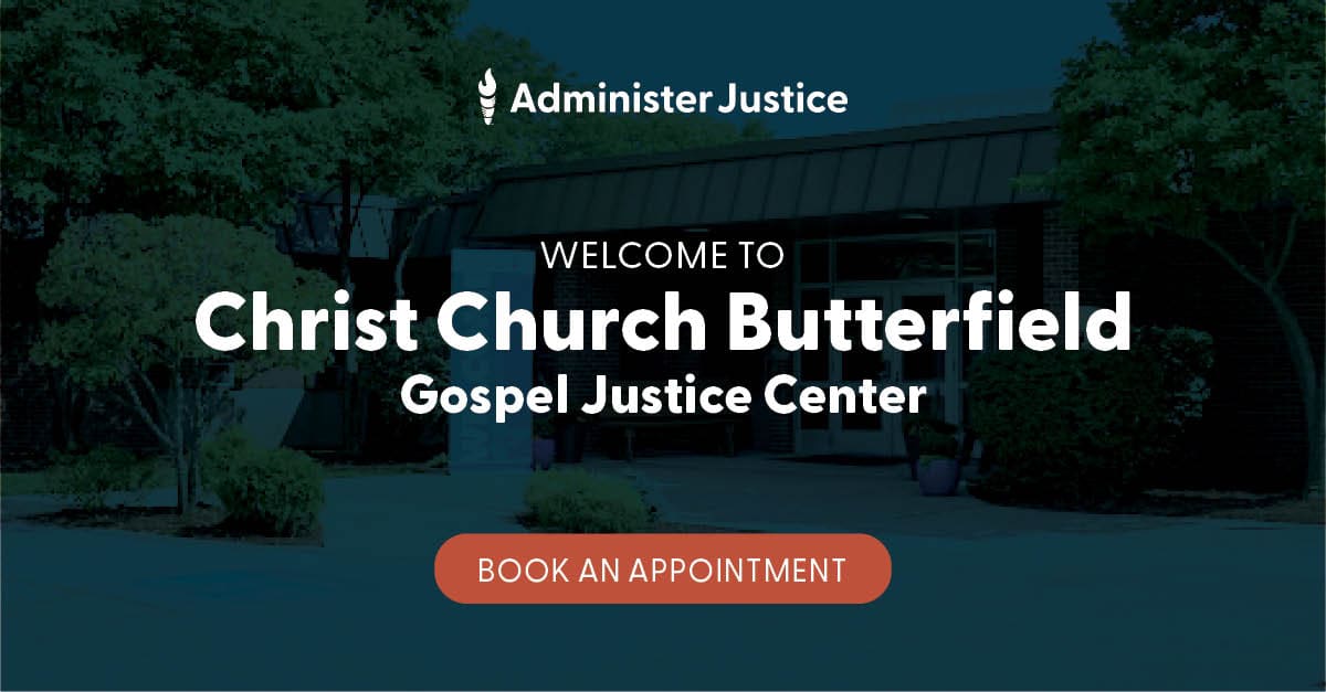 Christ Church Butterfield Gospel Justice Center